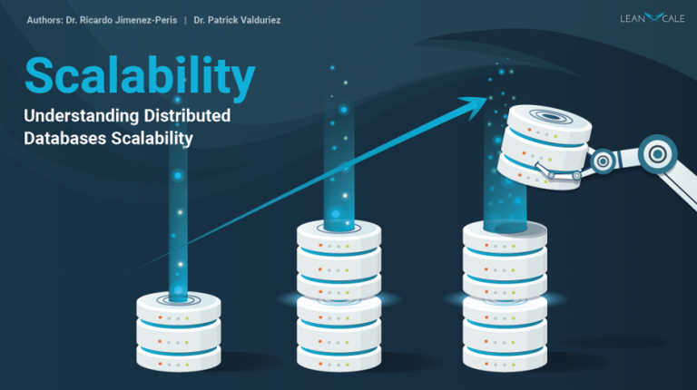 Understanding Distributed Databases Scalability – LeanXcale